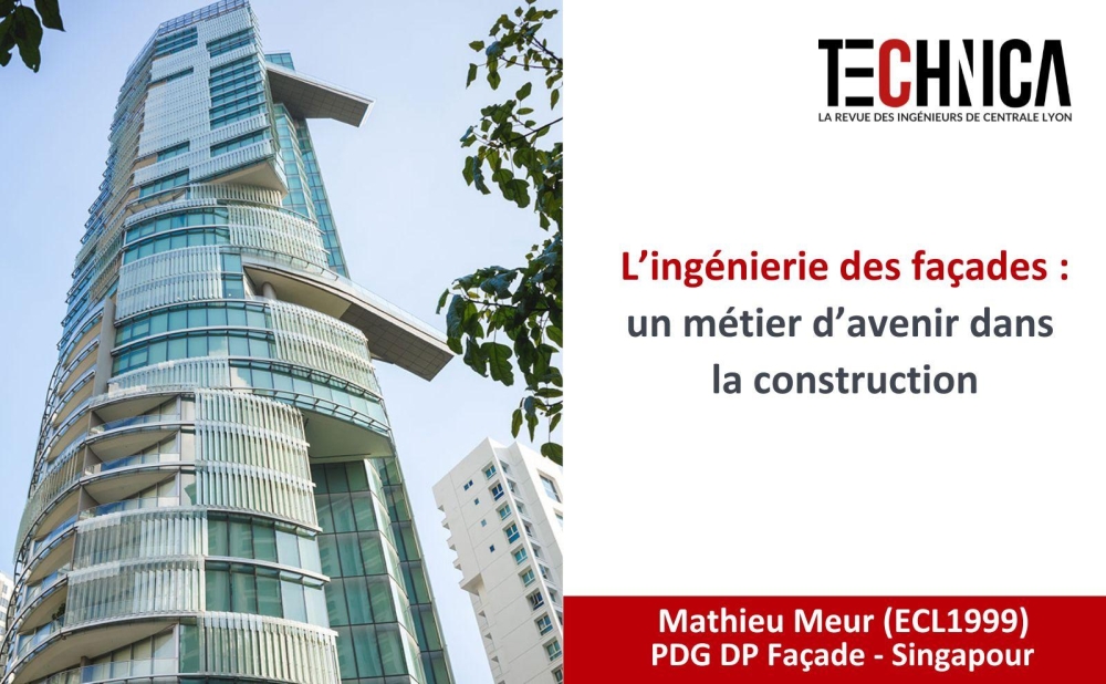 Mathieu Meur (ECL 1999) : L’ingénierie des façades, un métier d’avenir ...