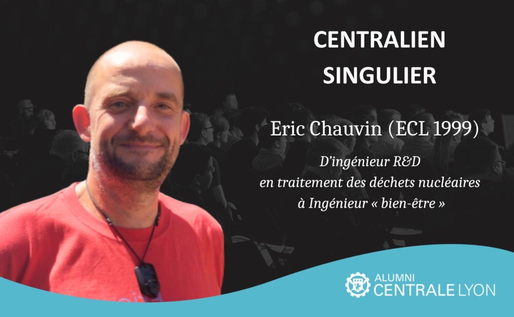 Eric Chauvin (ECL1999) : d’ingénieur R&D en traitement des déchets ...
