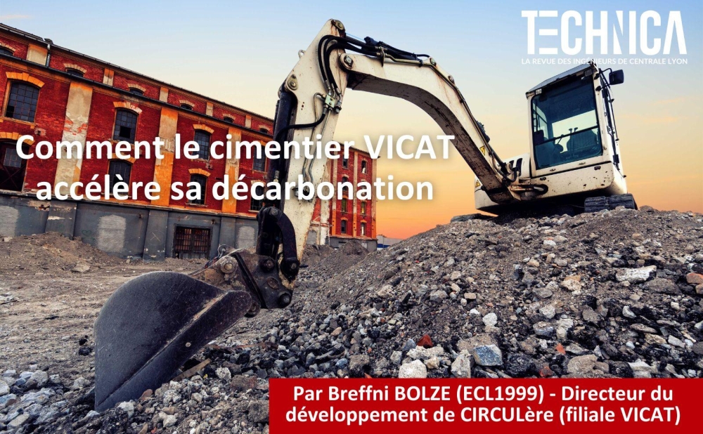 Breffni Bolze (ECL1999) : Comment le cimentier VICAT accélère sa décarbonation