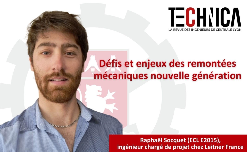 Remontées mécaniques nouvelle génération : rencontre avec Raphaël ...